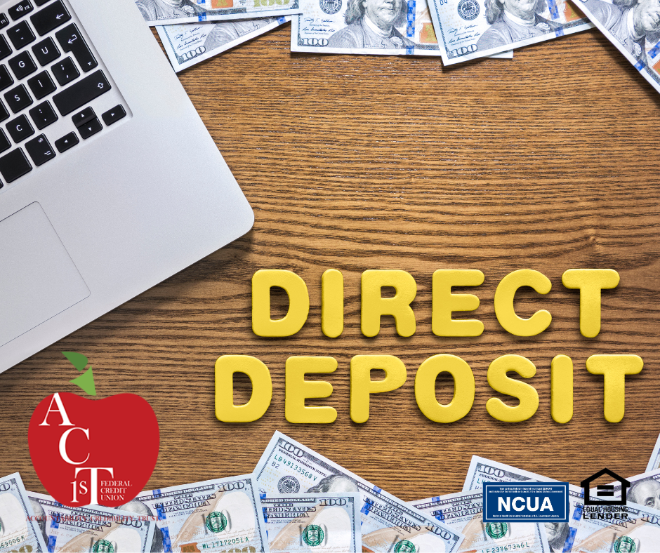 Direct Deposit Set up in Cumberland & La Vale, MD | Act 1st Federal ...